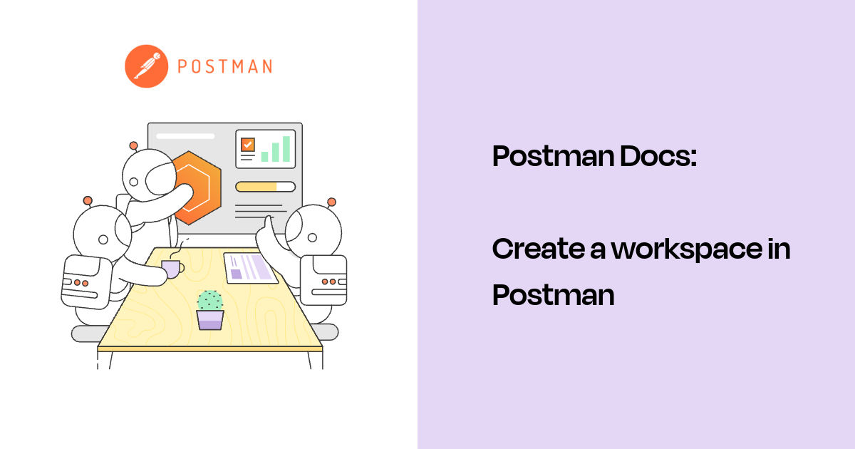 Create A Workspace In Postman Postman Docs